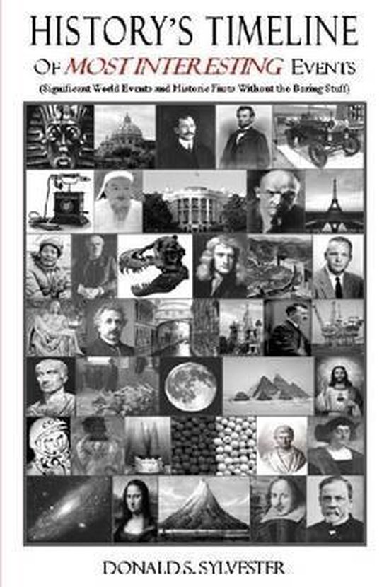 History Of Most Interesting Events 9780557345243 Donald S history-of-most-interesting-events-9780557345243-donald-s