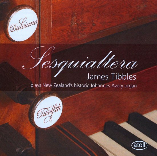 Sesquialtera, James Tibbles | CD (album) | Muziek | bol.com
