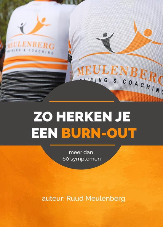 Alle symptomen van burn-out, Ruud Meulenberg | 9789463231886 | Boeken ...