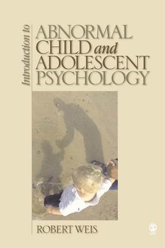 Introduction to Abnormal Child and Adolescent Psychology ...