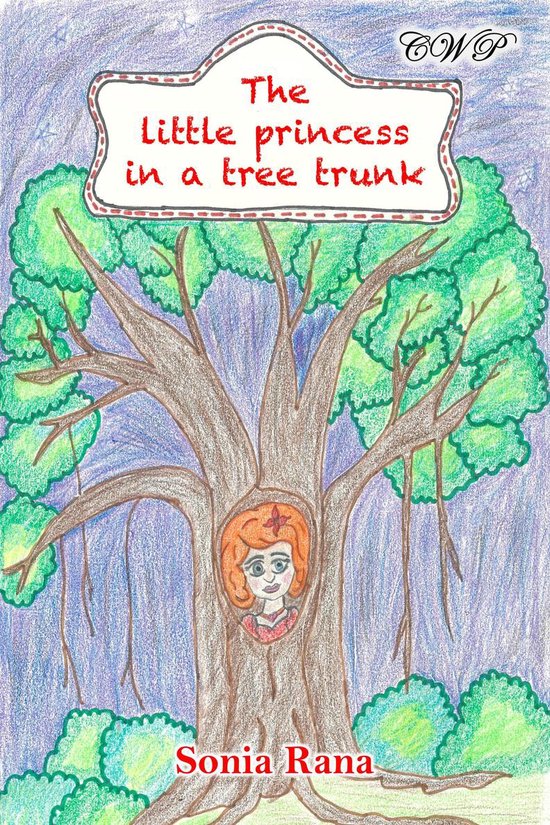 Children Books - The Little Princess in a Tree Trunk (ebook), Sonia ...
