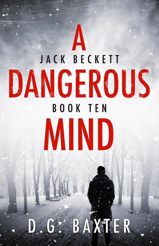Jack Beckett 10 - A Dangerous Mind (ebook), D.G. Baxter | 9781393989189 ...