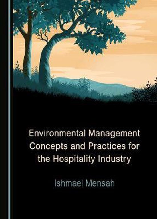 Environmental Management Concepts and Practices for the Hospitality ...