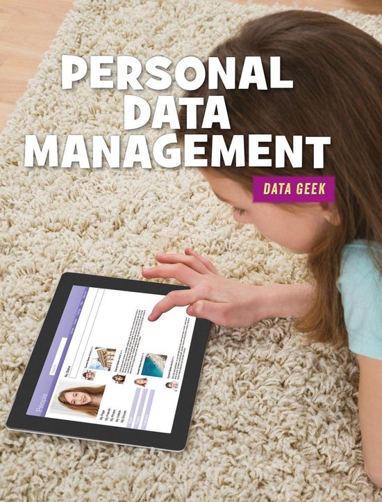 21st Century Skills Library: Data Geek - Personal Data Management ...