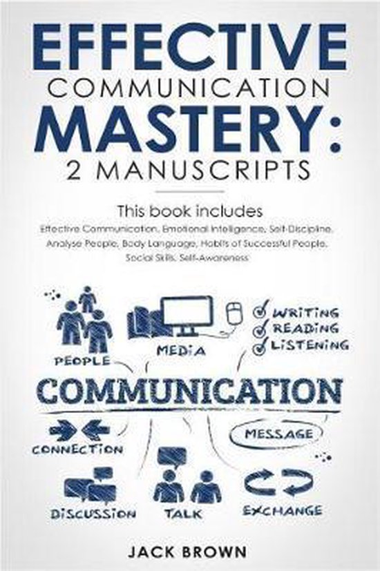 Effective Communication Mastery, Jack Brown | 9781795340816 | Boeken ...