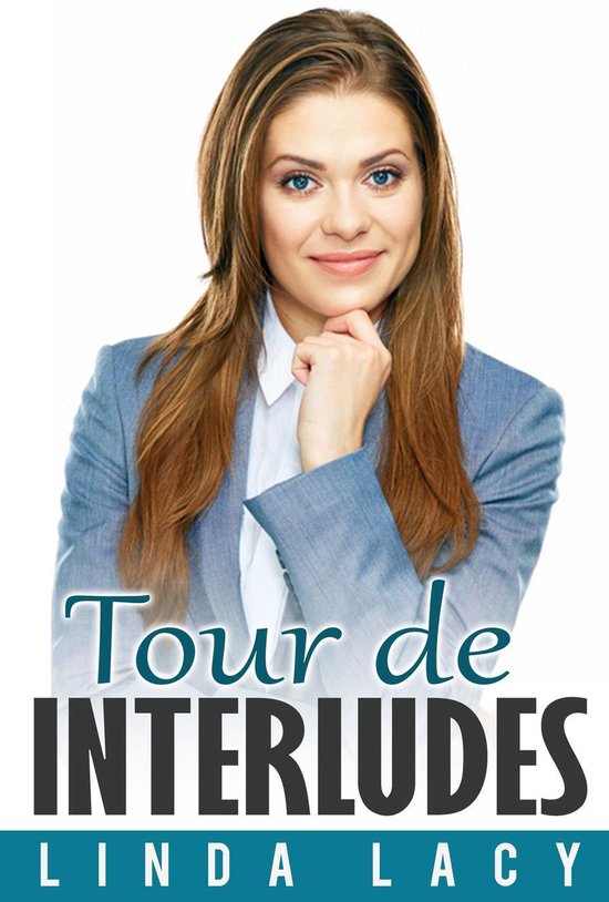 The Exciting Lust of Travel 2 - Tour de Interludes (Book Two) (ebook ...