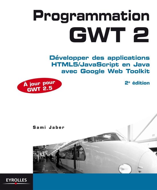 Blanche - Programmation GWT 2 (ebook), Sami Jaber | 9782212175325 | Boeken | bol