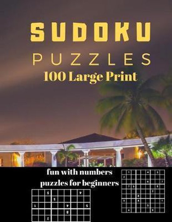 Sudoku Puzzles 100 Large Print, Tomger Puzzle Books | 9781075088902 ...