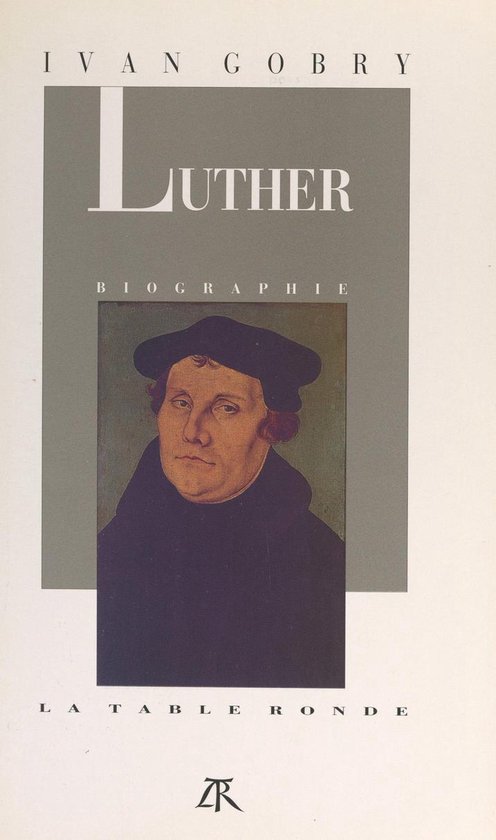 Martin Luther (ebook), Ivan Gobry | 9791037100092 | Boeken | bol