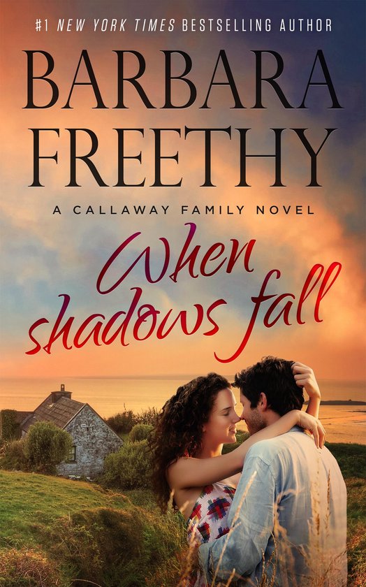 Callaways 7 - When Shadows Fall (ebook), Barbara Freethy ...