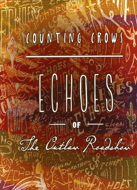 Echoes of the Outlaw Roadshow, Counting Crows | CD (album) | Muziek | bol