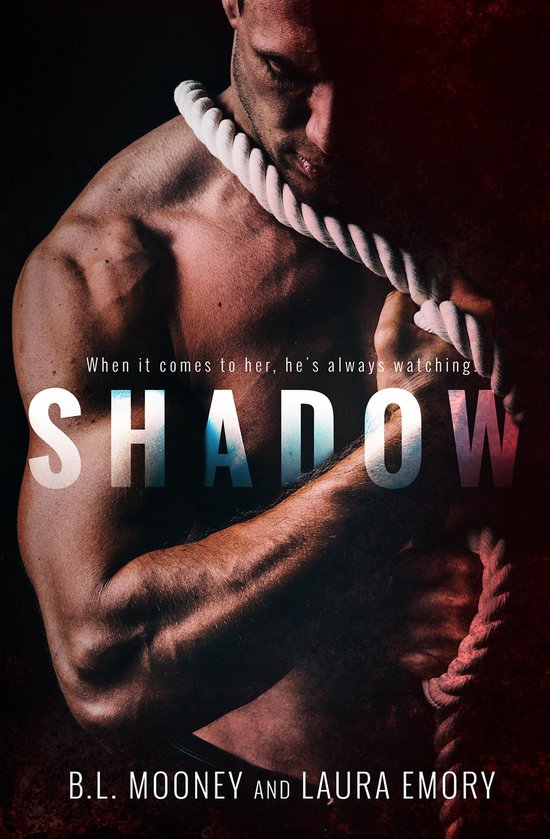 Shadow (ebook), B.L. Mooney | 9780990755135 | Boeken | bol.com