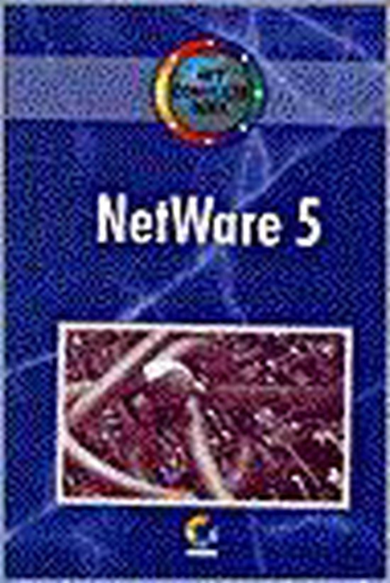 Complete Netware 5 Boek, James E. Gaskin | 9789041905772 | Boeken | bol