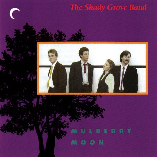 Mulberry Moon, Shady Grove Band | CD (album) | Muziek | bol