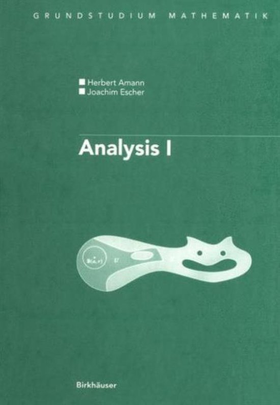Analysis I, Herbert Amann | 9783764359768 | Boeken | bol.com
