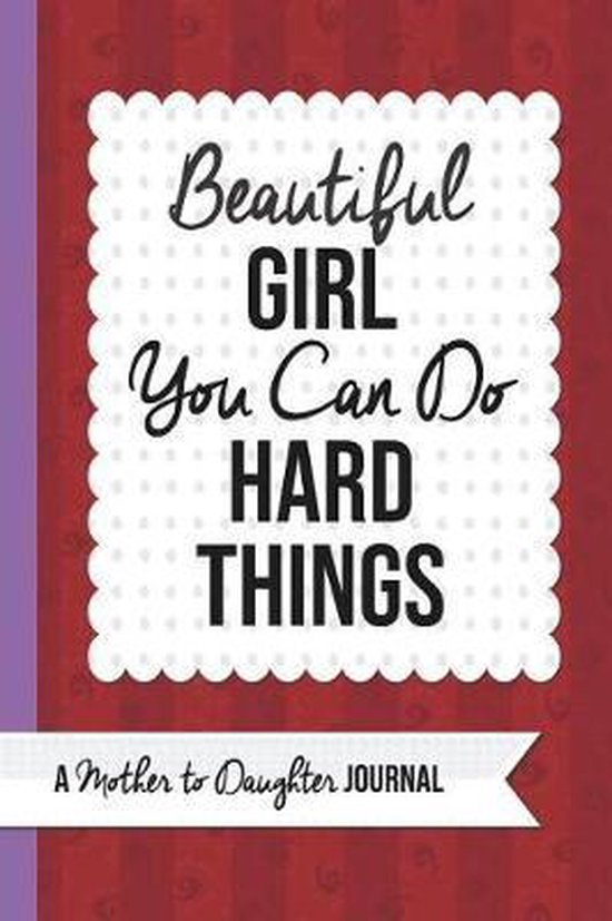 Beautiful Girl You Can Do Hard Things, Zoople Journals | 9781092755474 ...