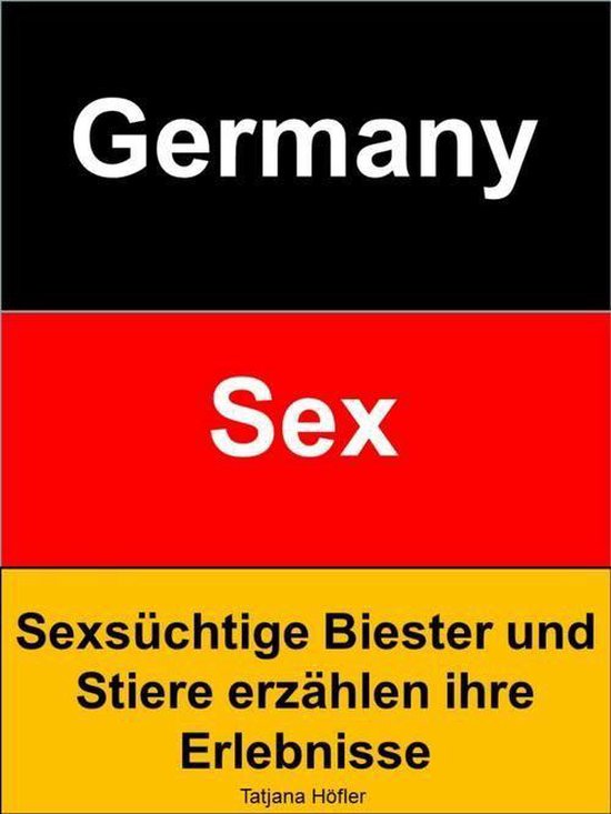 Germany Sex Ebook Tatjana Höfler 9783748595762 Boeken