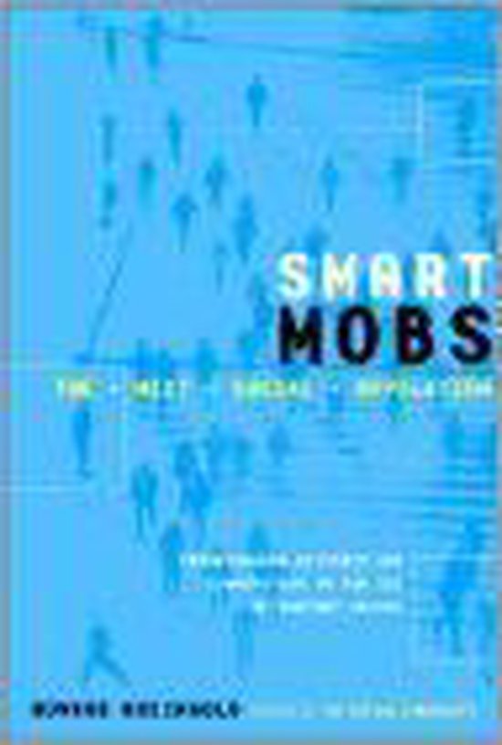 Smart Mobs | 9780738206080 | Howard Rheingold | Boeken | bol.com