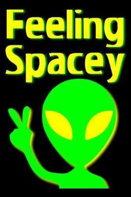 Feeling Spacey, Emily C Tess | 9781070648286 | Boeken | bol