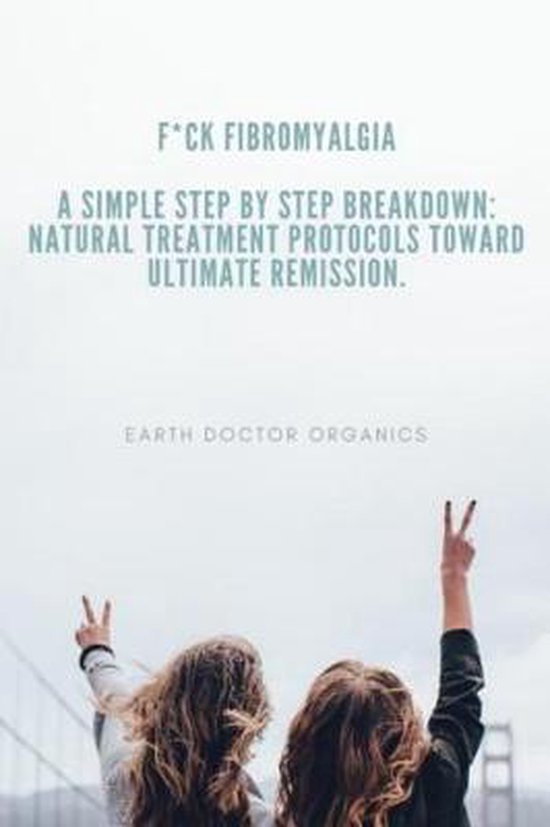 Fibromyalgia, Earth Doctor | 9781099459061 | Boeken | bol