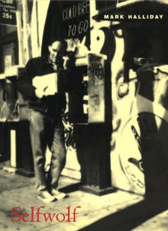 Selfwolf | 9780226313849 | Mark Halliday | Boeken | bol.com