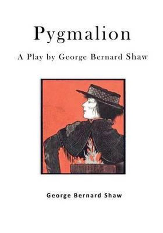 Pygmalion, George Bernard Shaw | 9781523339426 | Boeken | bol.com