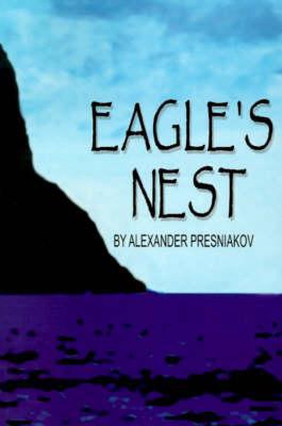 Eagle's Nest, Alexander E. Presniakov | 9780759613263 | Boeken | bol