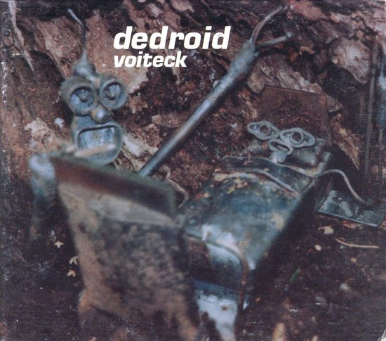 Dedroid, Voiteck | CD (album) | Muziek | bol