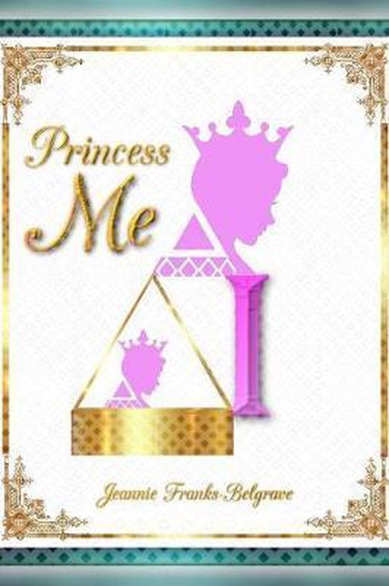 Princess Me, Jeannie E Franks-Belgrave | 9780359407682 | Boeken | bol