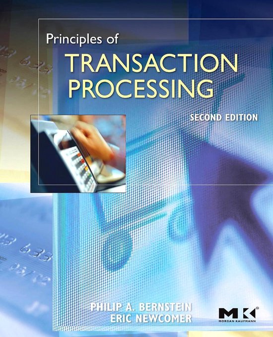Principles Of Transaction Processing | 9781558606234 | Philip Bernstein ...
