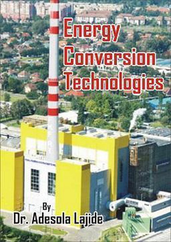 Energy Conversion Technologies (ebook), Adesola Lajide | 1230001300994 | Boeken | bol