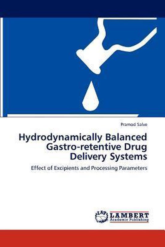 Hydrodynamically Balanced Gastro-retentive Drug Delivery Systems ...