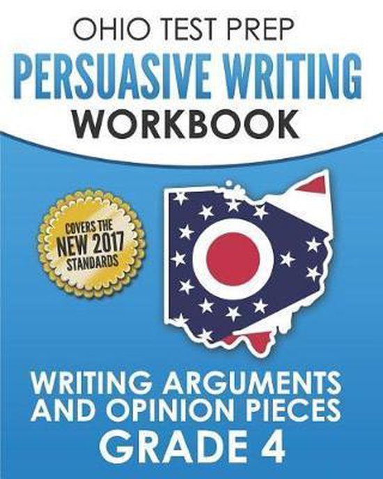 OHIO TEST PREP Persuasive Writing Workbook Grade 4, O Hawas ...
