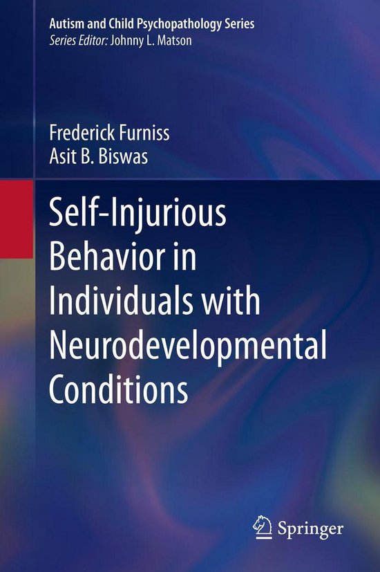 Autism and Child Psychopathology Series - Self-Injurious Behavior in ...