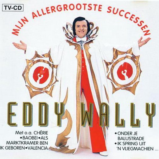 Eddy Wally - Mijn Allergrootste Successen, Eddy Wally | CD (album ...