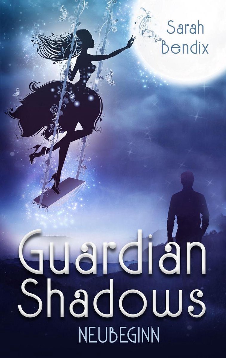 Guardian Shadows 1 - Guardian Shadows (ebook), Sarah Bendix | 9783750491717 | Boeken | bol.com