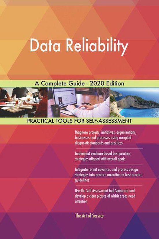 Data Reliability A Complete Guide - 2020 Edition (ebook), Gerardus ...