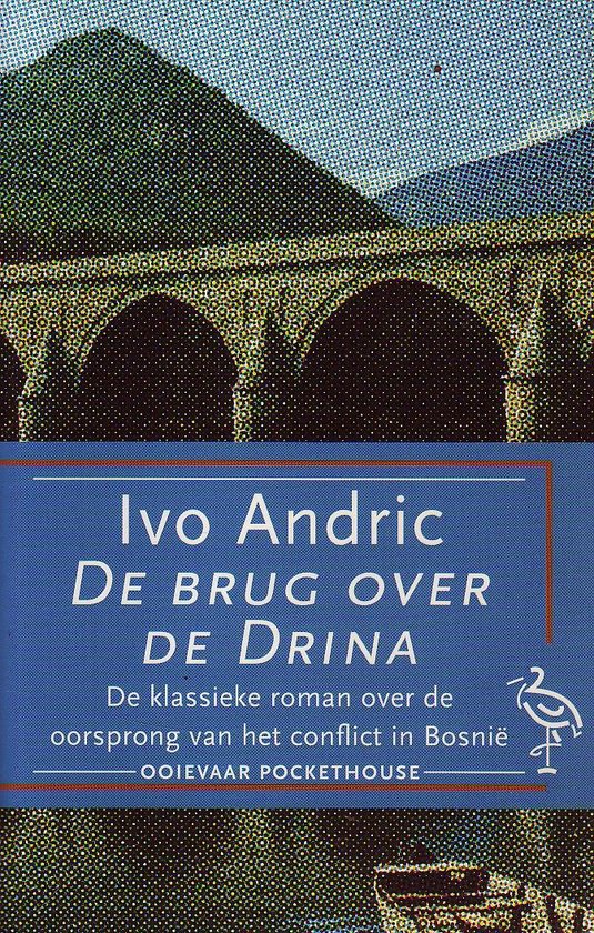 De brug over de Drina, Ivo Andric | 9789035115811 | Boeken | bol