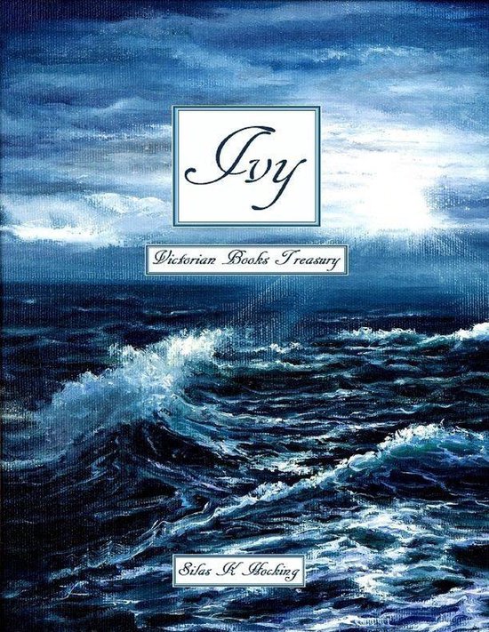 Ivy Victorian Books Treasury (ebook), Silas K Hocking | 9780244556914 ...