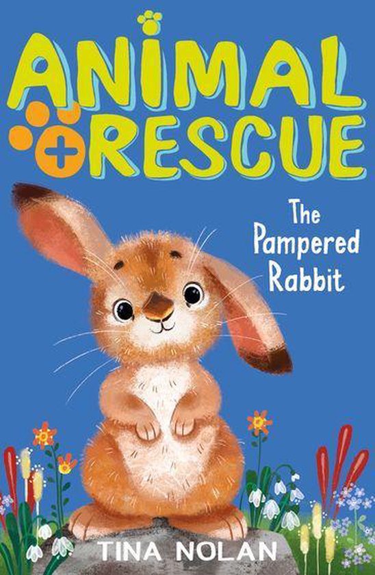 Animal Rescue 11 - The Pampered Rabbit (ebook), Tina Nolan ...