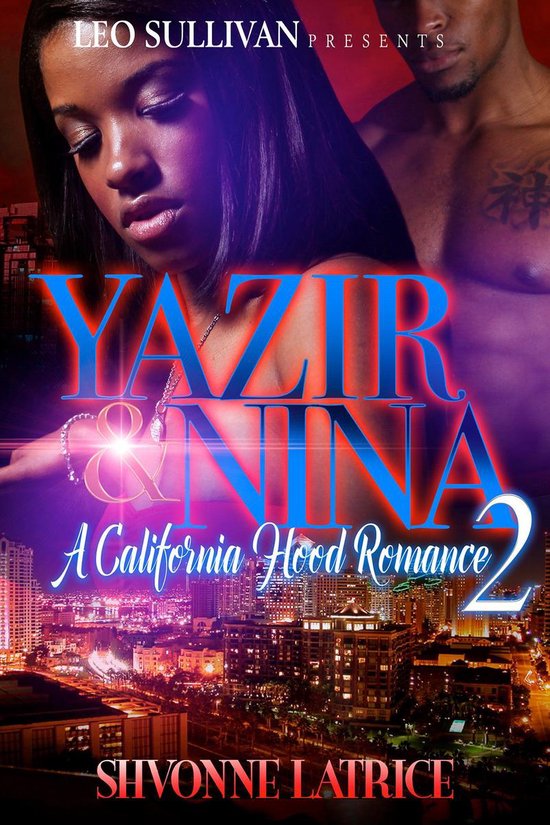Yazir and Nina 2 (ebook), Shvonne Latrice | 9781648540516 | Boeken | bol.com