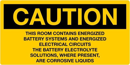 Sticker 'Caution: This rooms contains energized battery system' 300 x ...