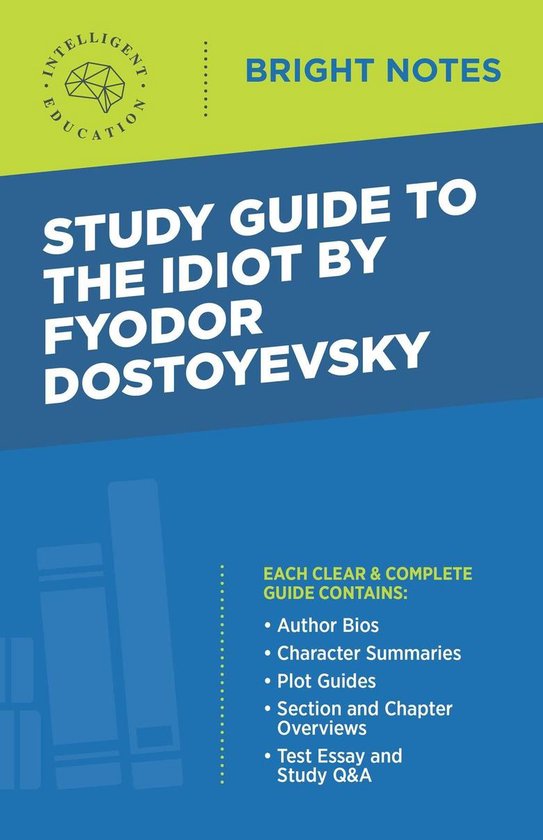 Bright Notes - Study Guide to The Idiot by Fyodor Dostoyevsky (ebook ...