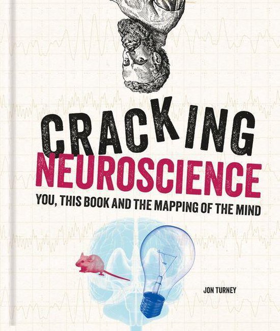 Cracking Series - Cracking Neuroscience (ebook), Jon Turney ...