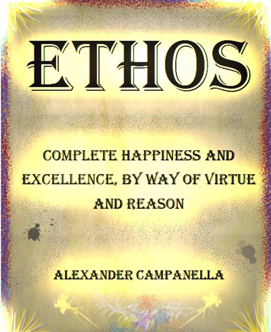 Ethos (ebook), Alexander Campanella | 9783748715474 | Boeken | bol.com