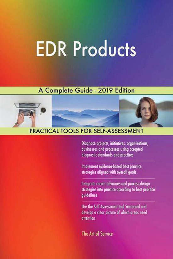 EDR Products A Complete Guide - 2019 Edition (ebook), Gerardus Blokdyk ...