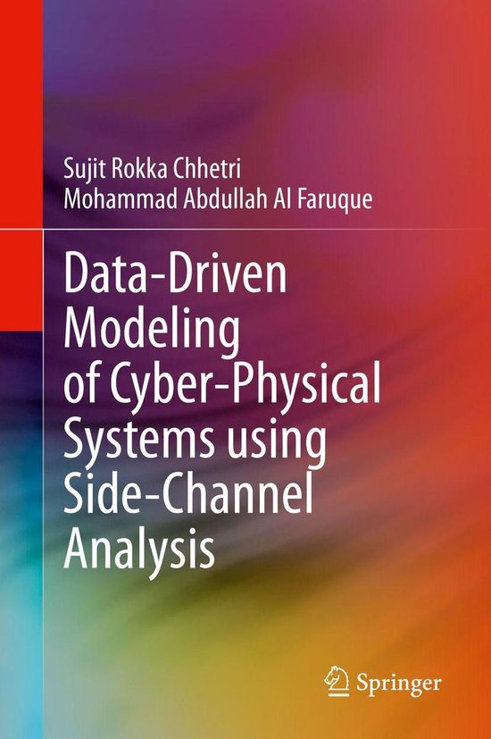Data-Driven Modeling of Cyber-Physical Systems using Side-Channel Analysis (ebook),... | bol.com