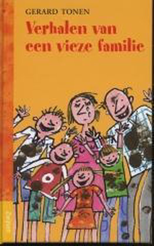 Verhalen Van Een Vieze Familie, Gerard Tonen | 9789027679154 | Boeken | bol