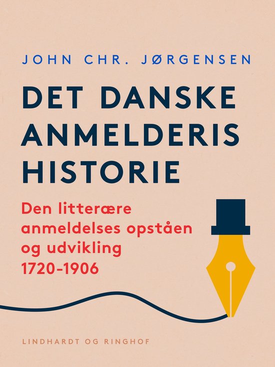 Det danske anmelderis historie. Den litterære anmeldelses opståen og udvikling... | bol
