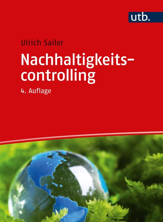 Nachhaltigkeitscontrolling (ebook), Ulrich Sailer | 9783846358900 ...